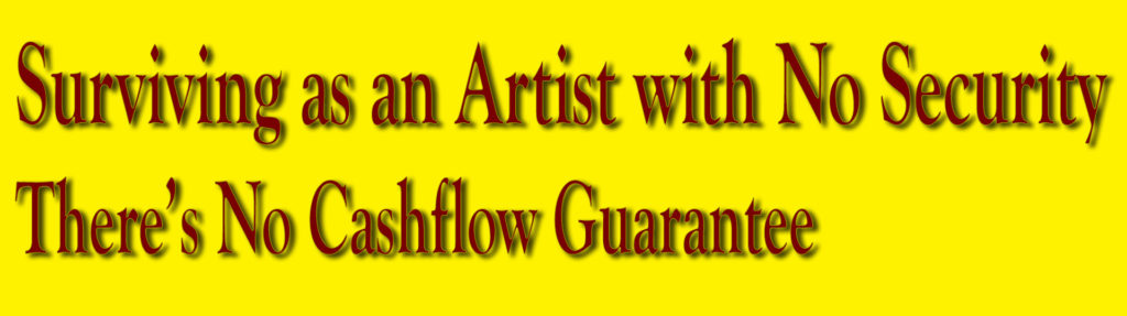 Surviving as an Artist with No Security - MNaitoDesigns - Keeping it ...